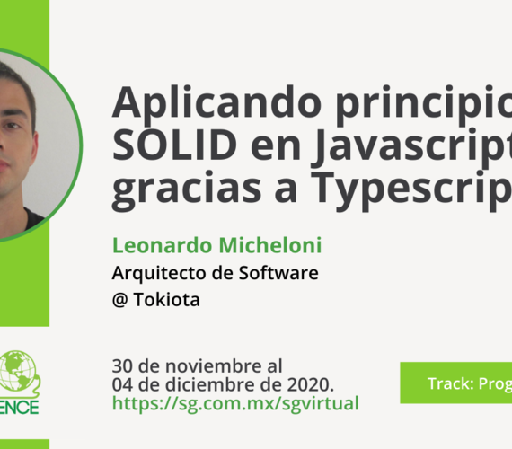 Aplicando principios SOLID en Javascript gracias a Typescript | SG Buzz